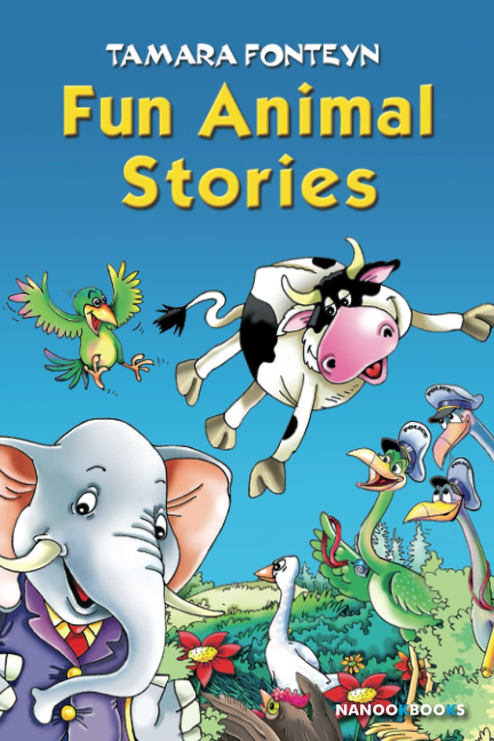Fun Animal Stories for Children 4-8 Year Old. Adventures with Amazing ...