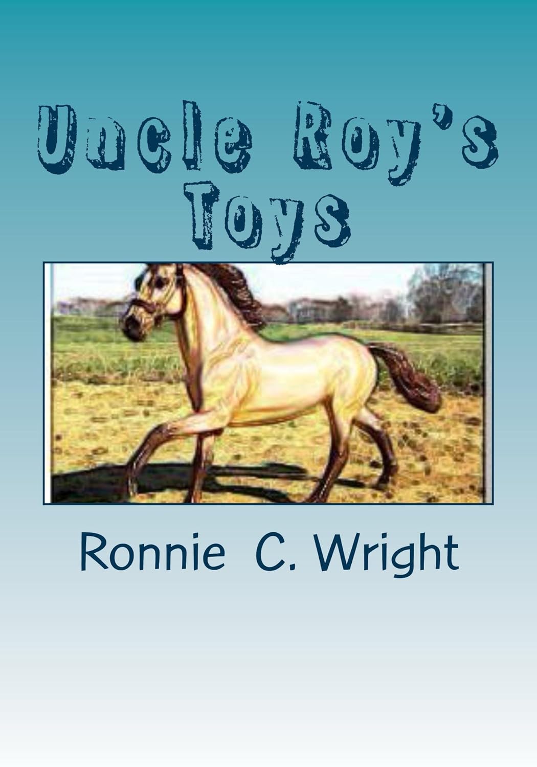 Amazon.com: Uncle Roy's Toys eBook : Wright, Ronnie: Kindle Store