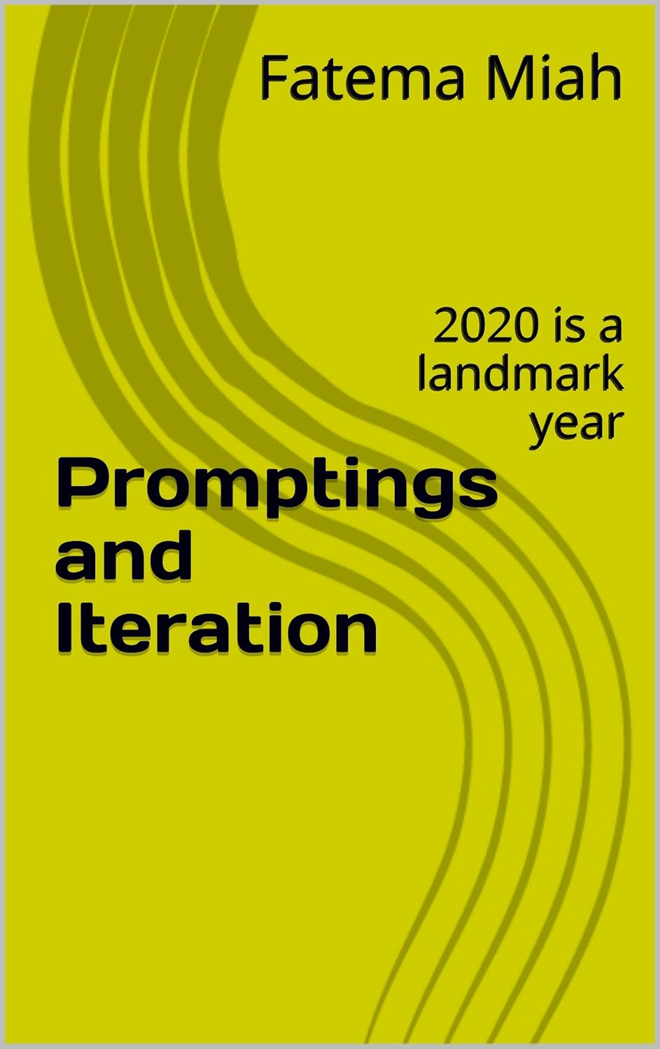 Amazon.com: Promptings and Iterations: 2020 is a landmark year (Muslims ...