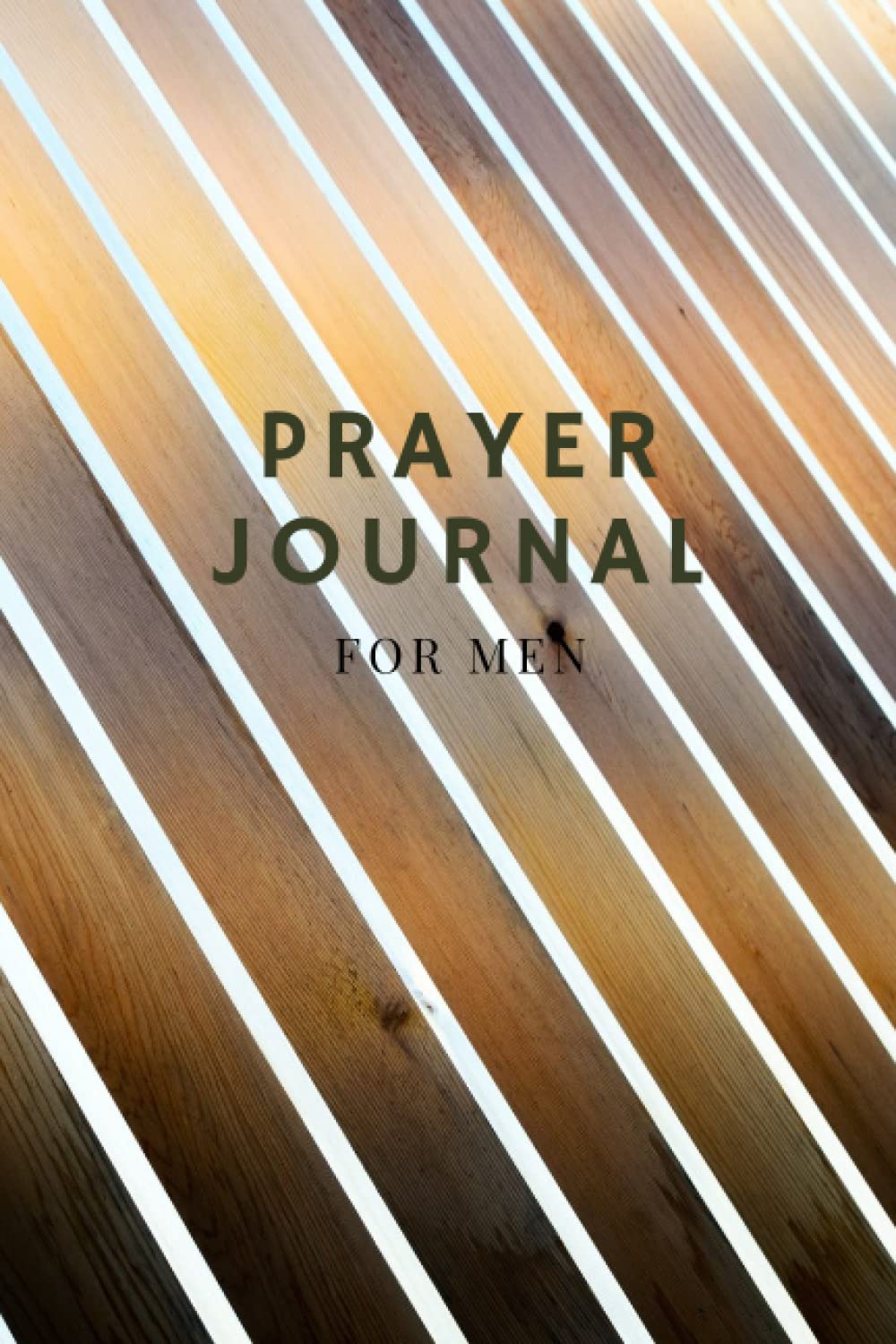 Prayer Journal For Men: Christian Journal to build your relationship ...