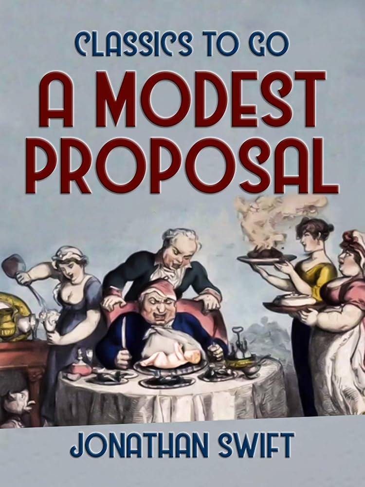 Jonathan Swift A Modest Proposal