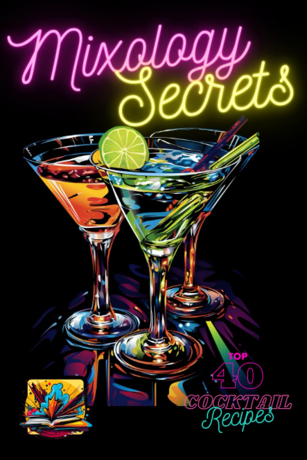 The Little Book Of Cocktails.: 40 Cocktails from around the world in a ...