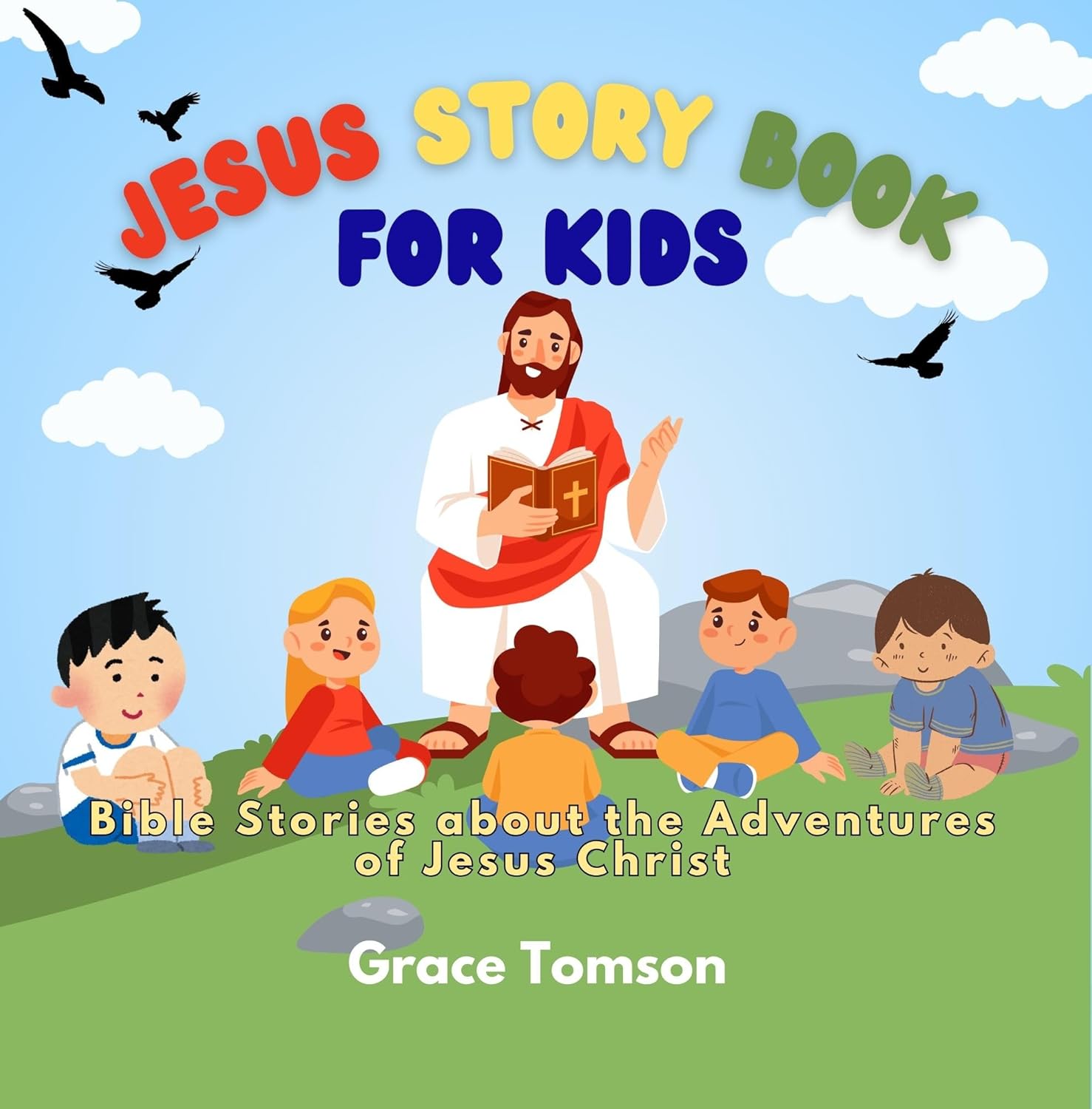 Amazon.com: Jesus Story Book for Kids: Bible Stories about the ...
