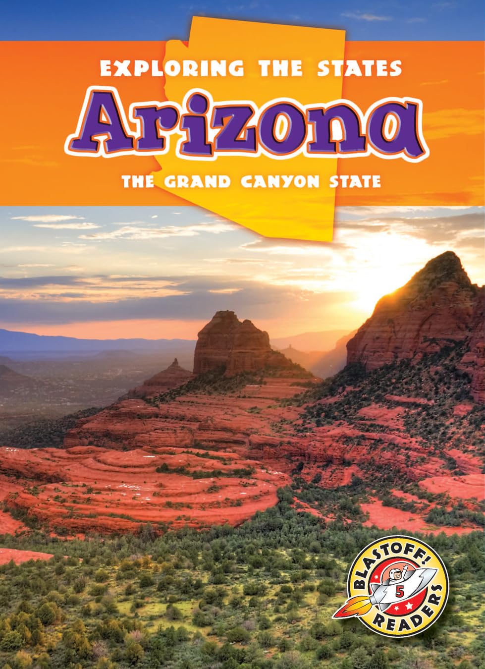 Arizona: The Grand Canyon State (Exploring the States): Ryan, Pat ...