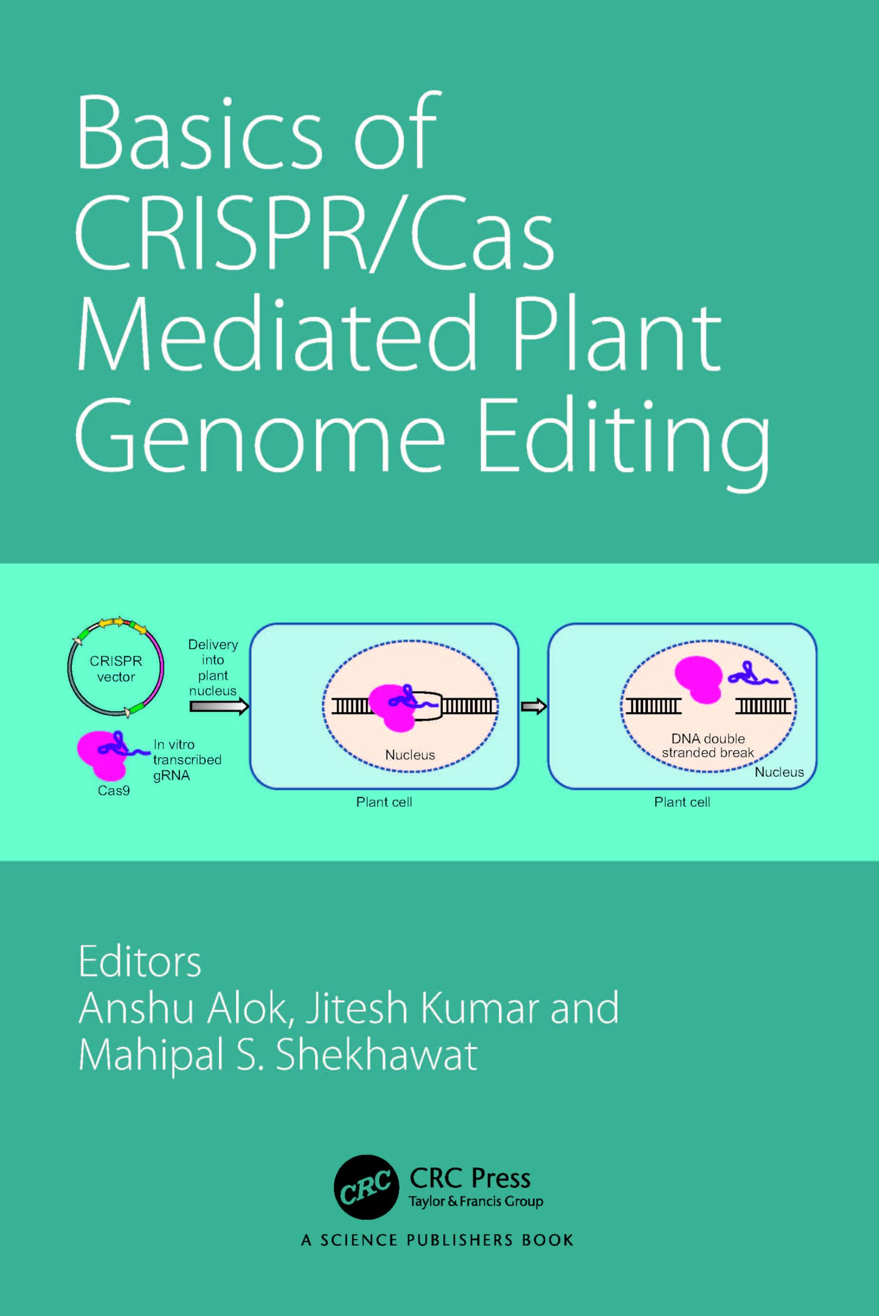 Buy Basics of Crispr/Cas Mediated Plant Genome Editing Book Online at ...