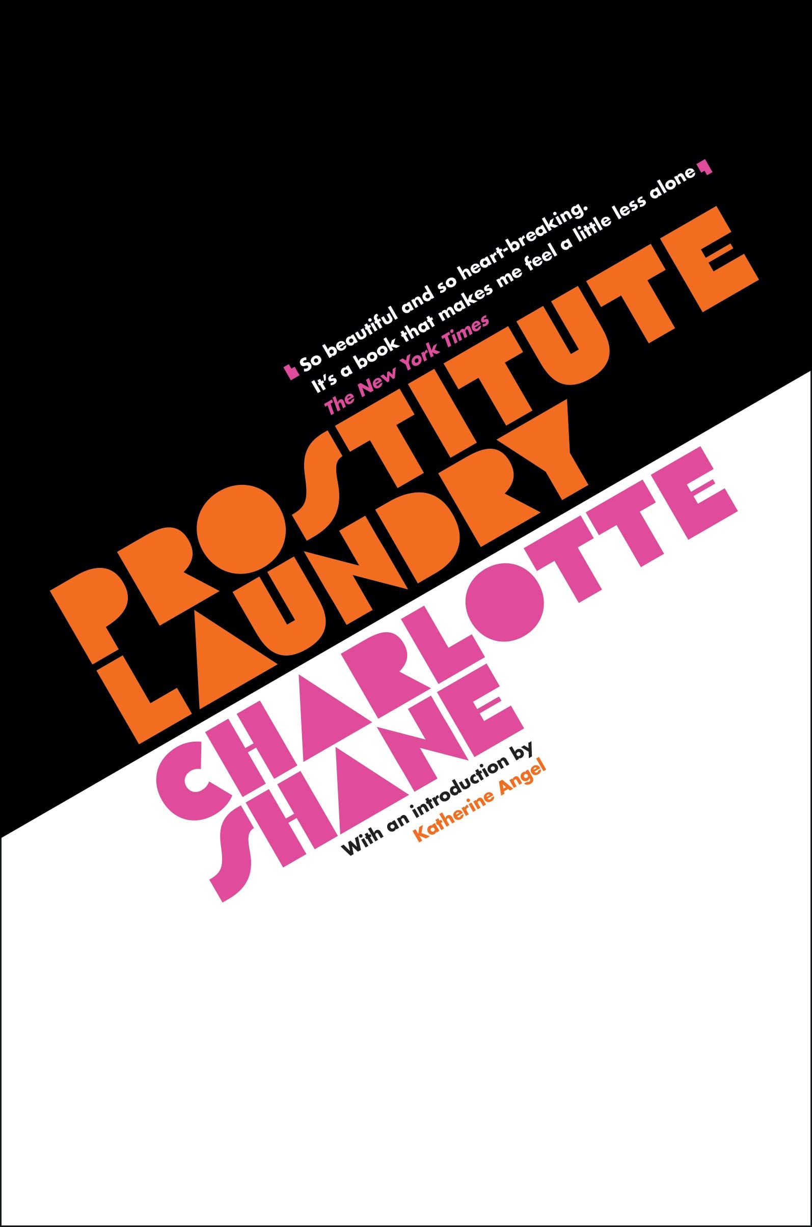 Prostitute Laundry: Charlotte Shane: 9781800815834: Amazon.com: Books