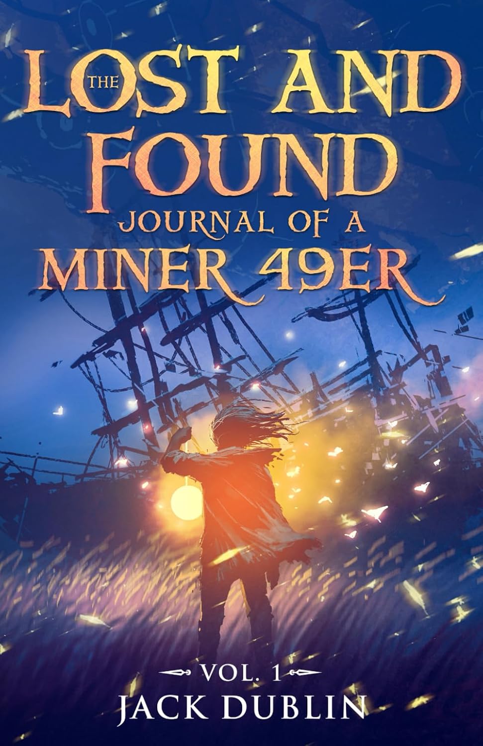 Amazon.com: The Lost and Found Journal of a Miner 49er: Vol. 1 (Gold ...