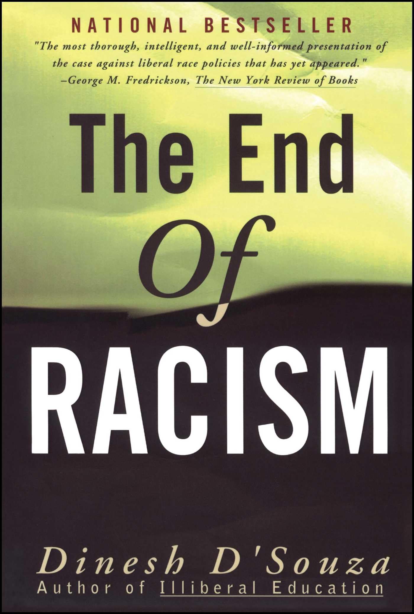 The End of Racism: Principles for a Multiracial Society: D'Souza ...
