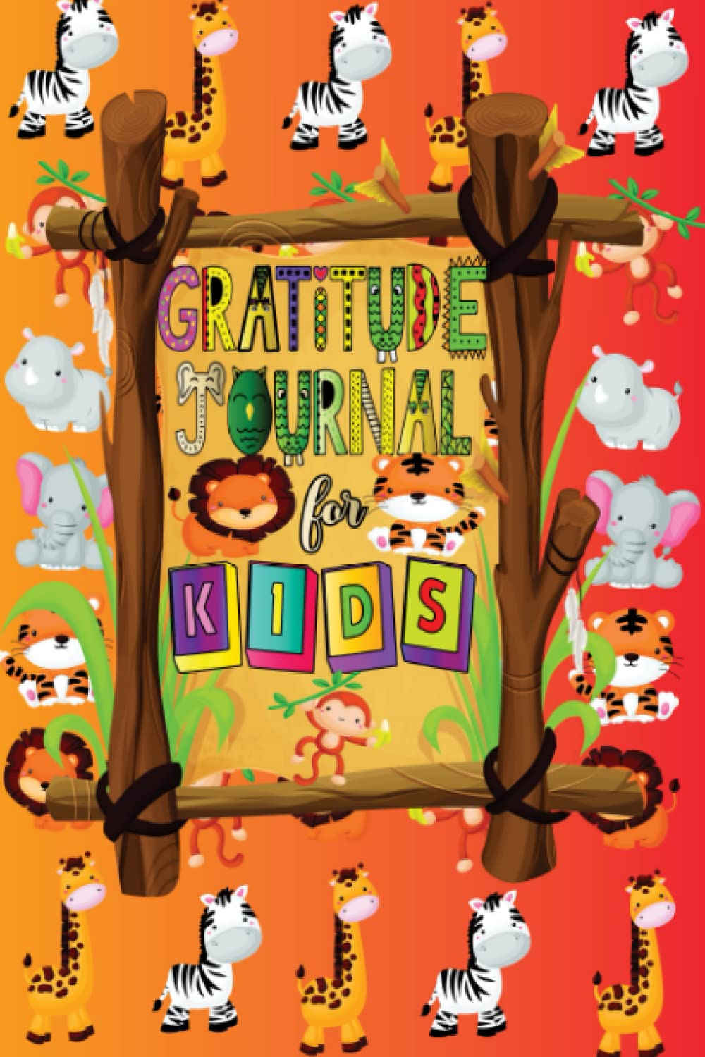 Gratitude Journal for kids Vol.3 with 6x9 Cute Jungle Animal Theme ...