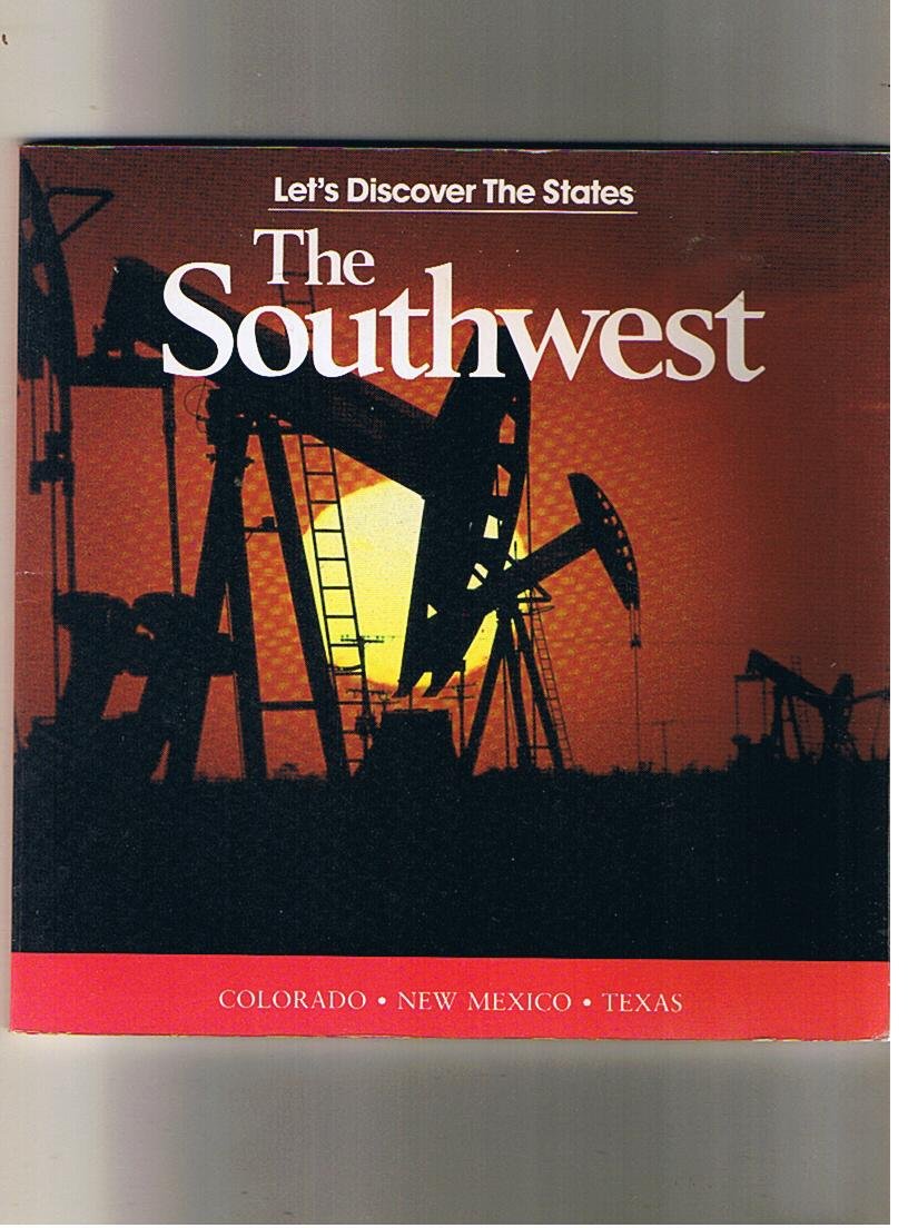 Amazon.co.jp: The Southwest: Colorado, New Mexico, Texas (Lets Discover ...