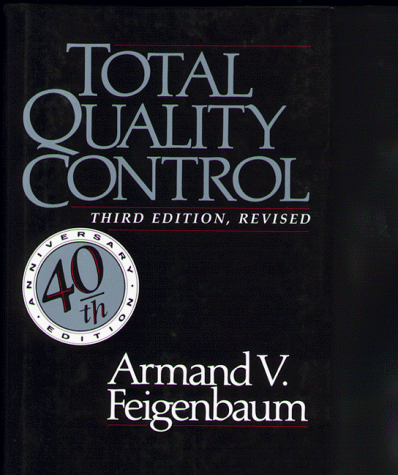 Total Quality Control, Revised (Fortieth Anniversary Edition ...