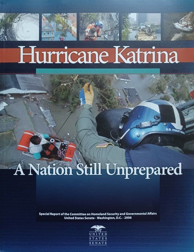 Hurricane Katrina, A Nation Still Unprepared: Special Report Together ...