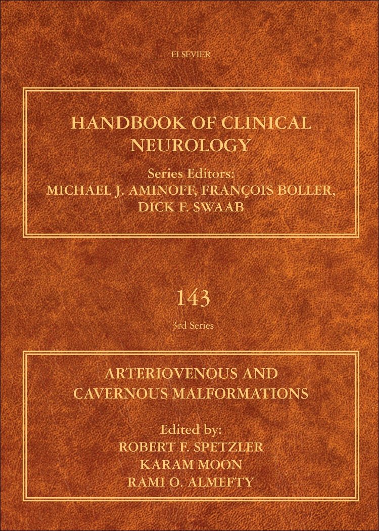 Arteriovenous and Cavernous Malformations (Volume 143): Spetzler ...