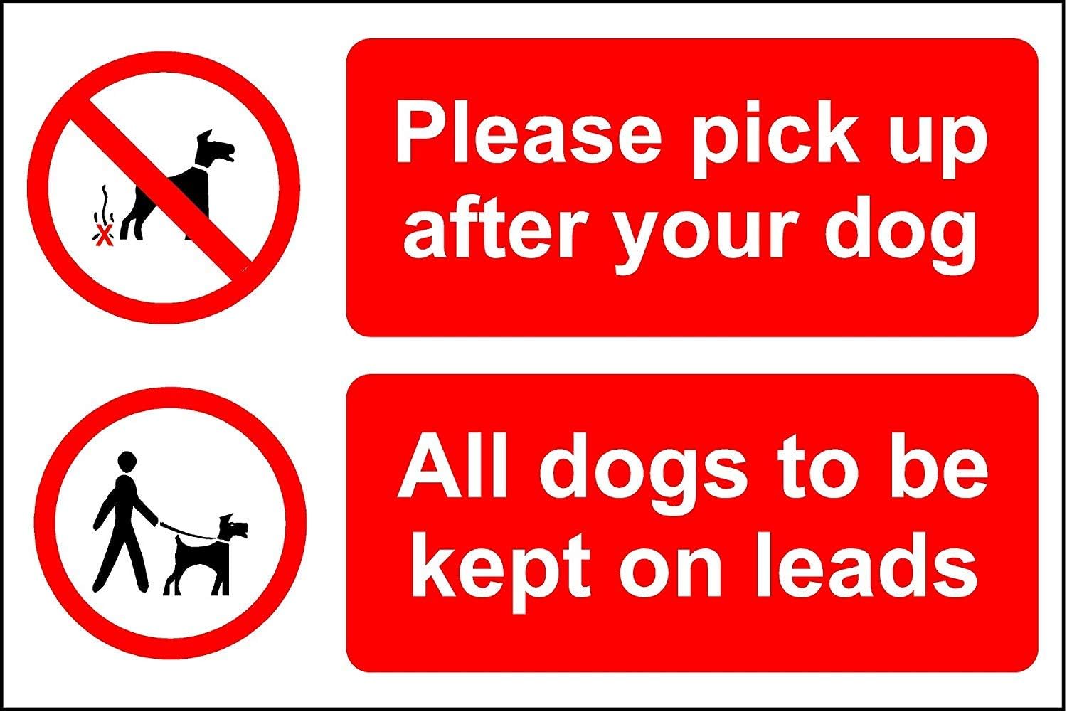 Please pick up after your dog. All dogs to be kept on leads sign - 1 ...