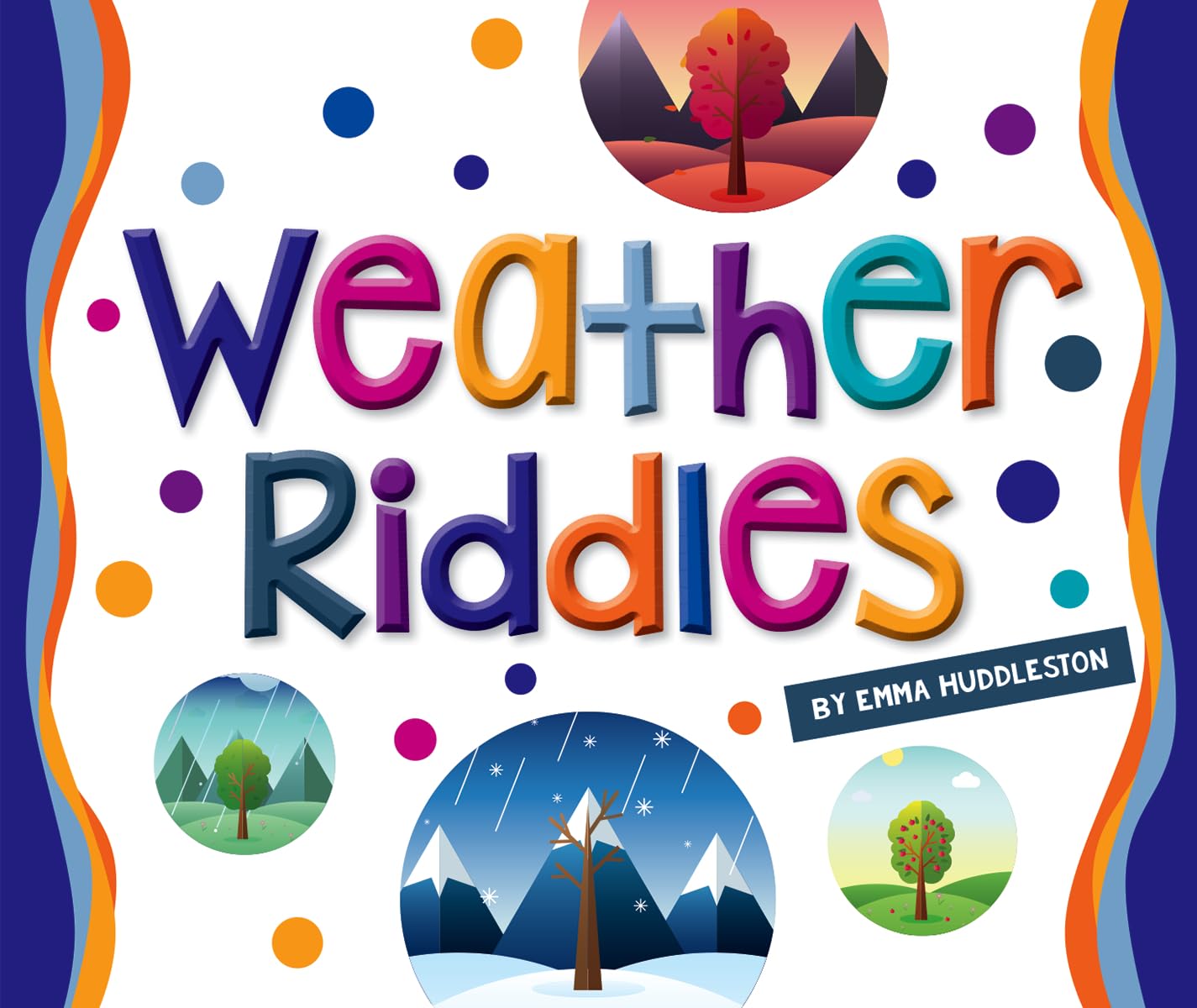 Weather Riddles: Huddleston, Emma: 9781503849860: Books - Amazon.ca