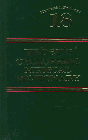 Taber's Cyclopedic Medical Dictionary: Clarence Wilbur Taber, Clayton L ...