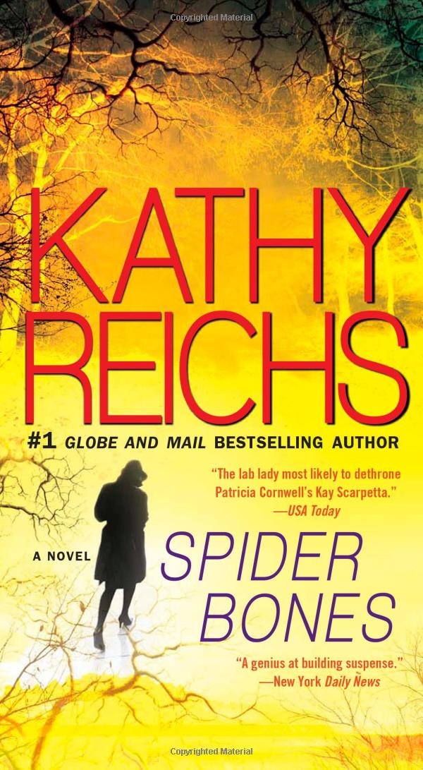 Spider Bones: A Novel: Reichs, Kathy: 9781451641943: Amazon.com: Books