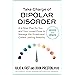 Take Charge of Bipolar Disorder: A 4-Step Plan for You and Your Loved ...