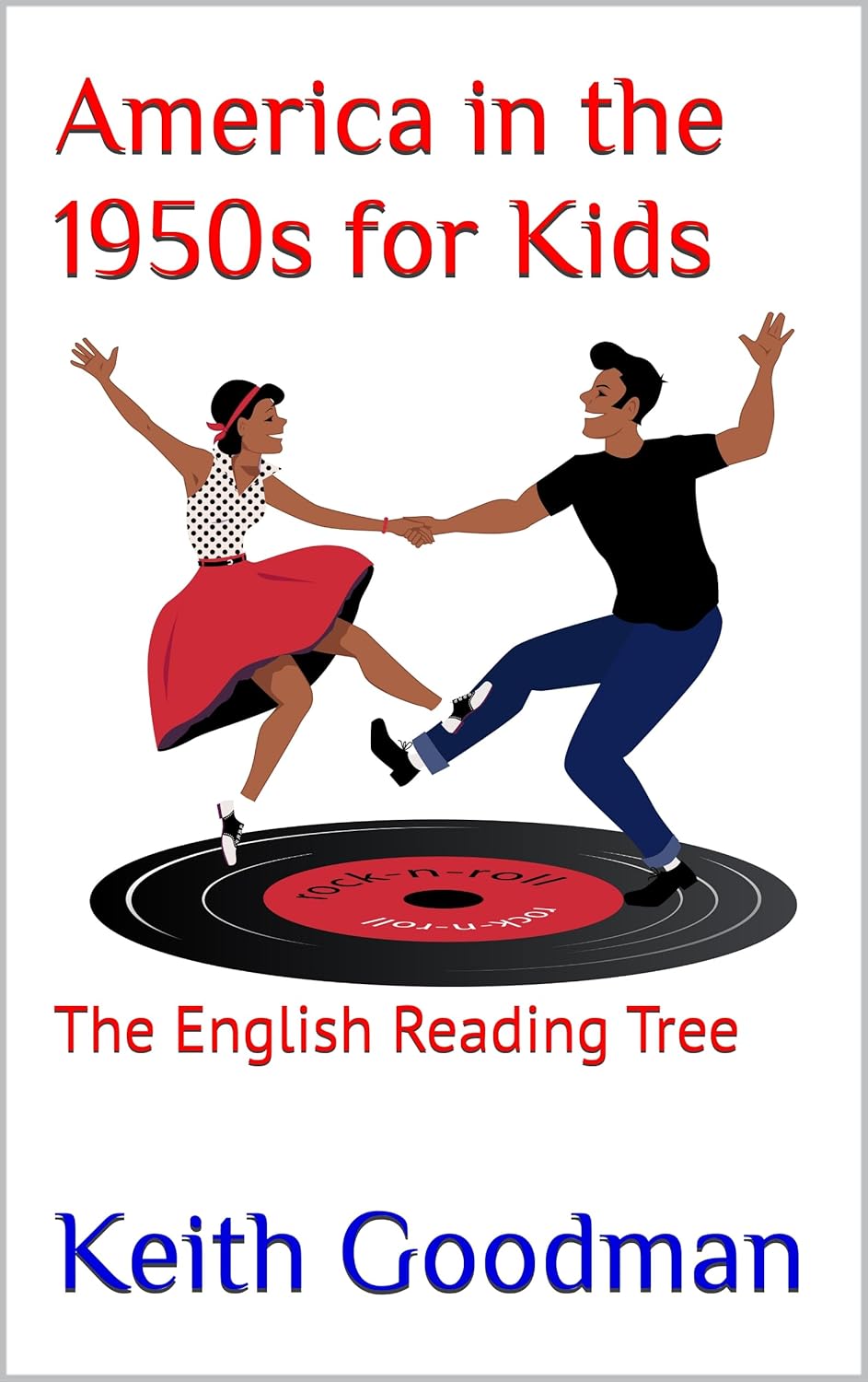 America in the 1950s for Kids: The English Reading Tree - Kindle ...