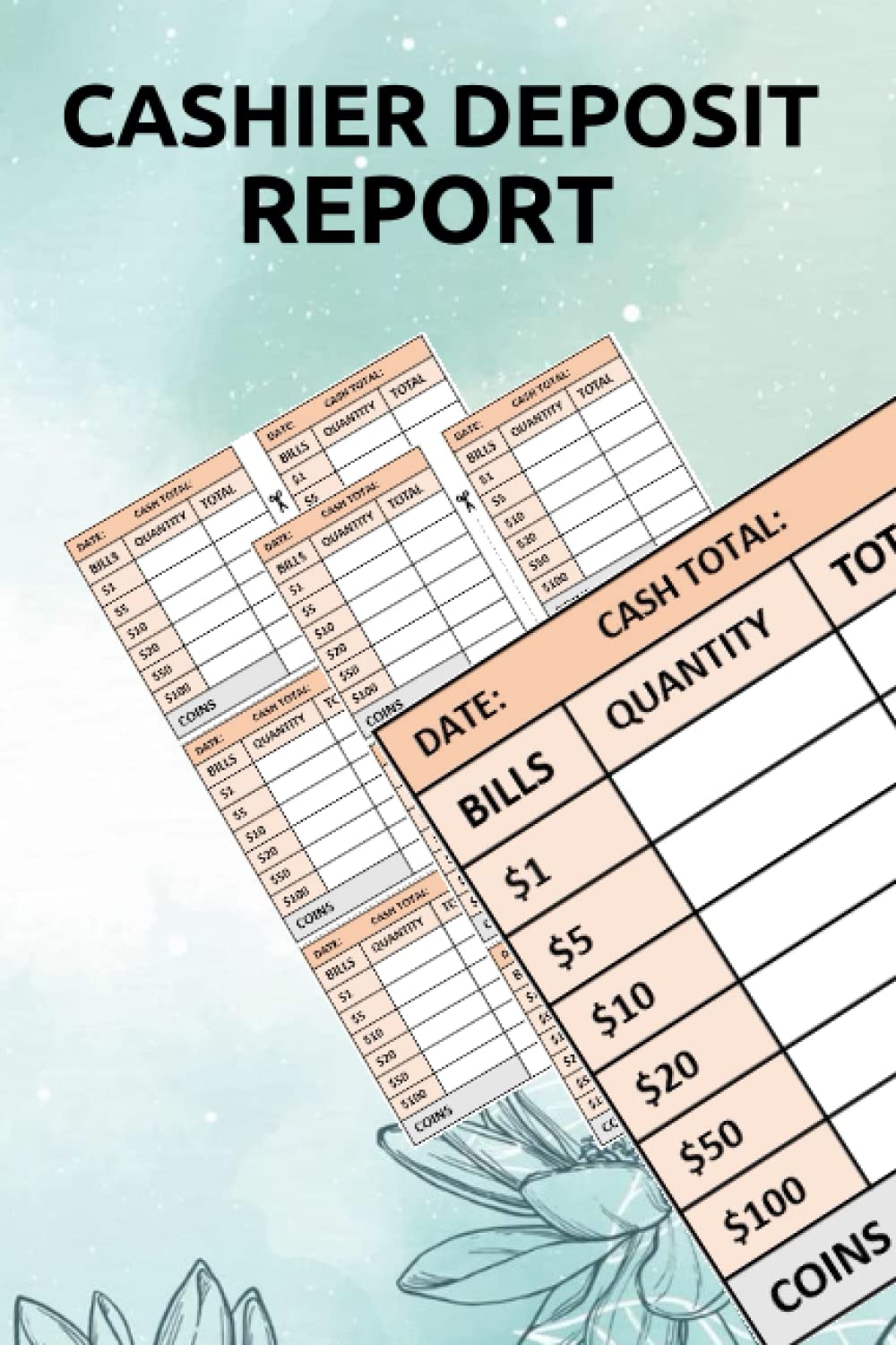 cashier deposit report: Cashier's Deposit Report log book | deposit ...