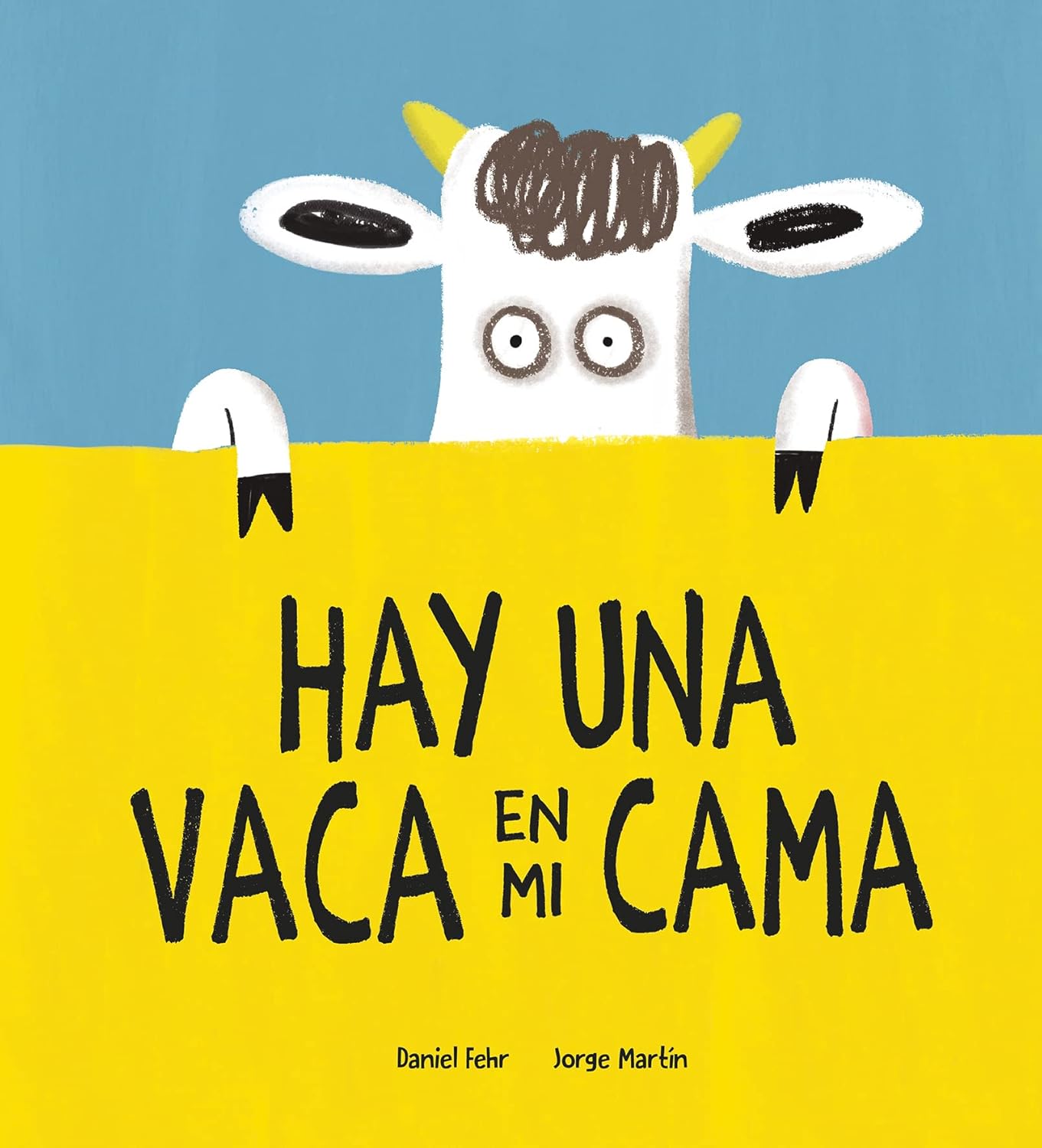 Hay una vaca en mi cama (Somos8) (Spanish Edition): Fehr, Daniel ...