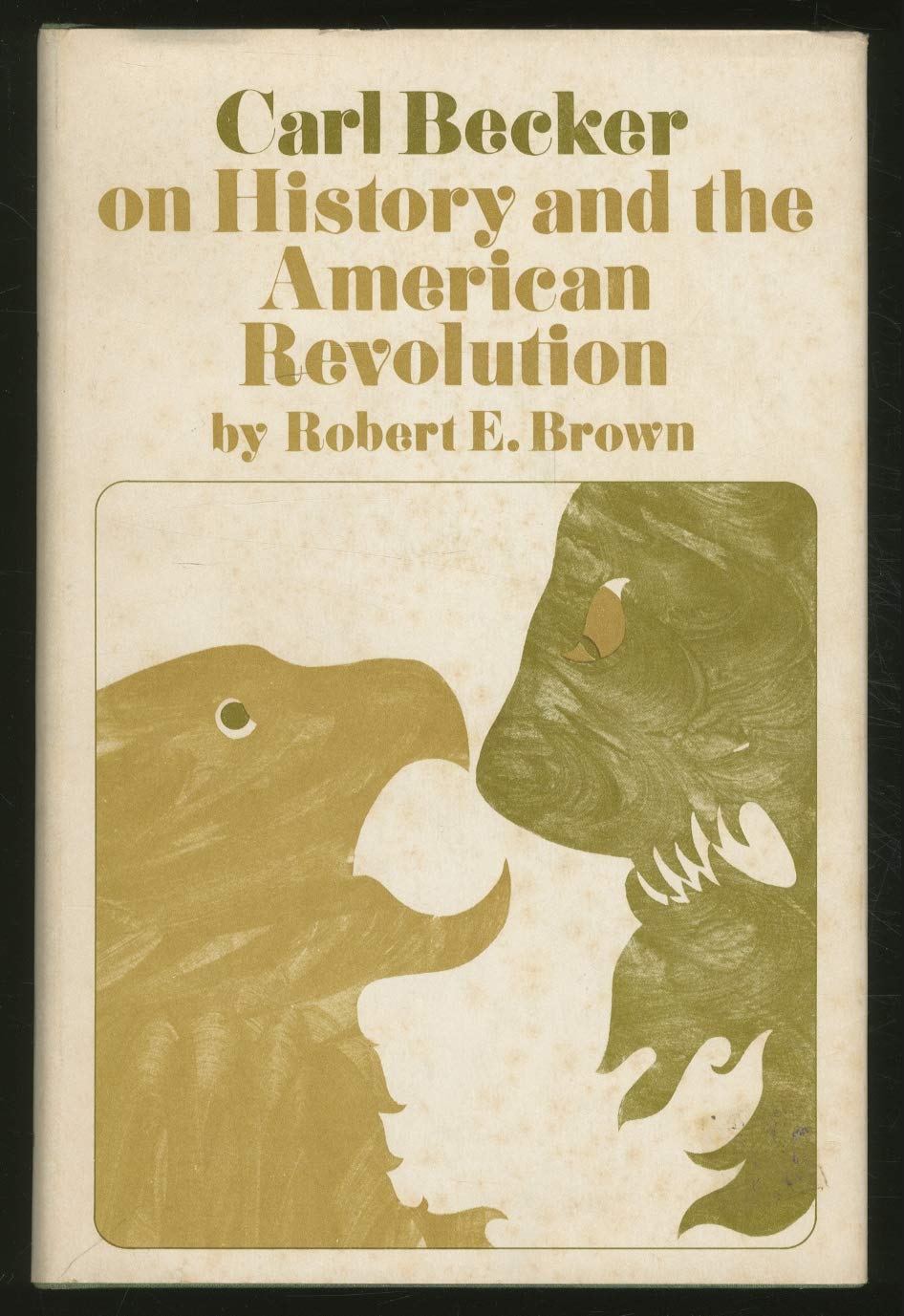 Carl Becker - on History and the American Revolution | Amazon.com.br