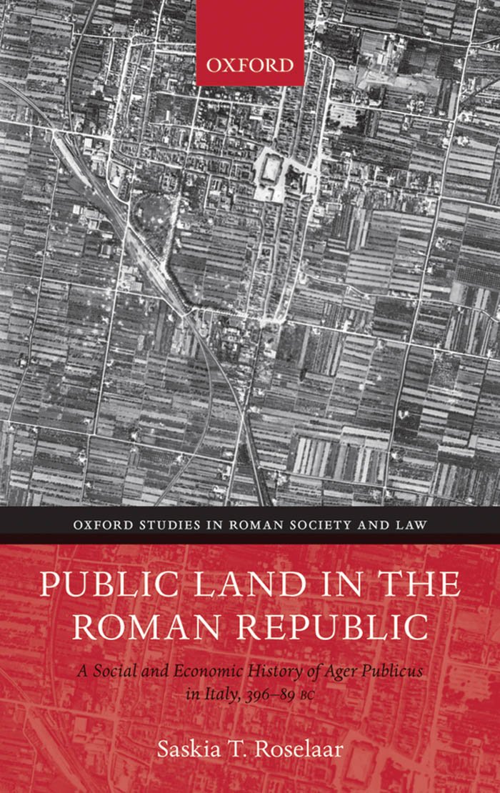 Public Land in the Roman Republic: A Social and Economic History of ...