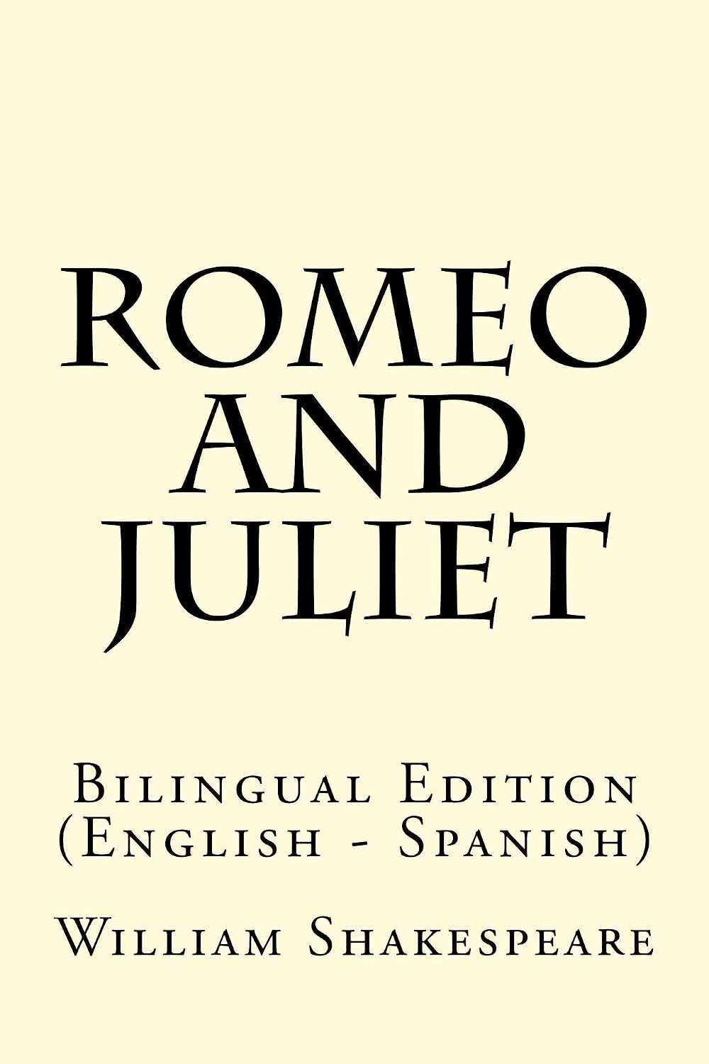 Amazon.com: Romeo and Juliet: Bilingual Edition (English - Spanish ...