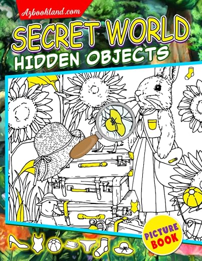 Secret World Hidden Objects Picture Book: Activity Book For All Ages ...
