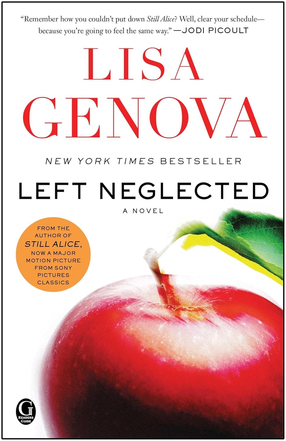 Left Neglected: Genova, Lisa: 9781439164655: Amazon.com: Books