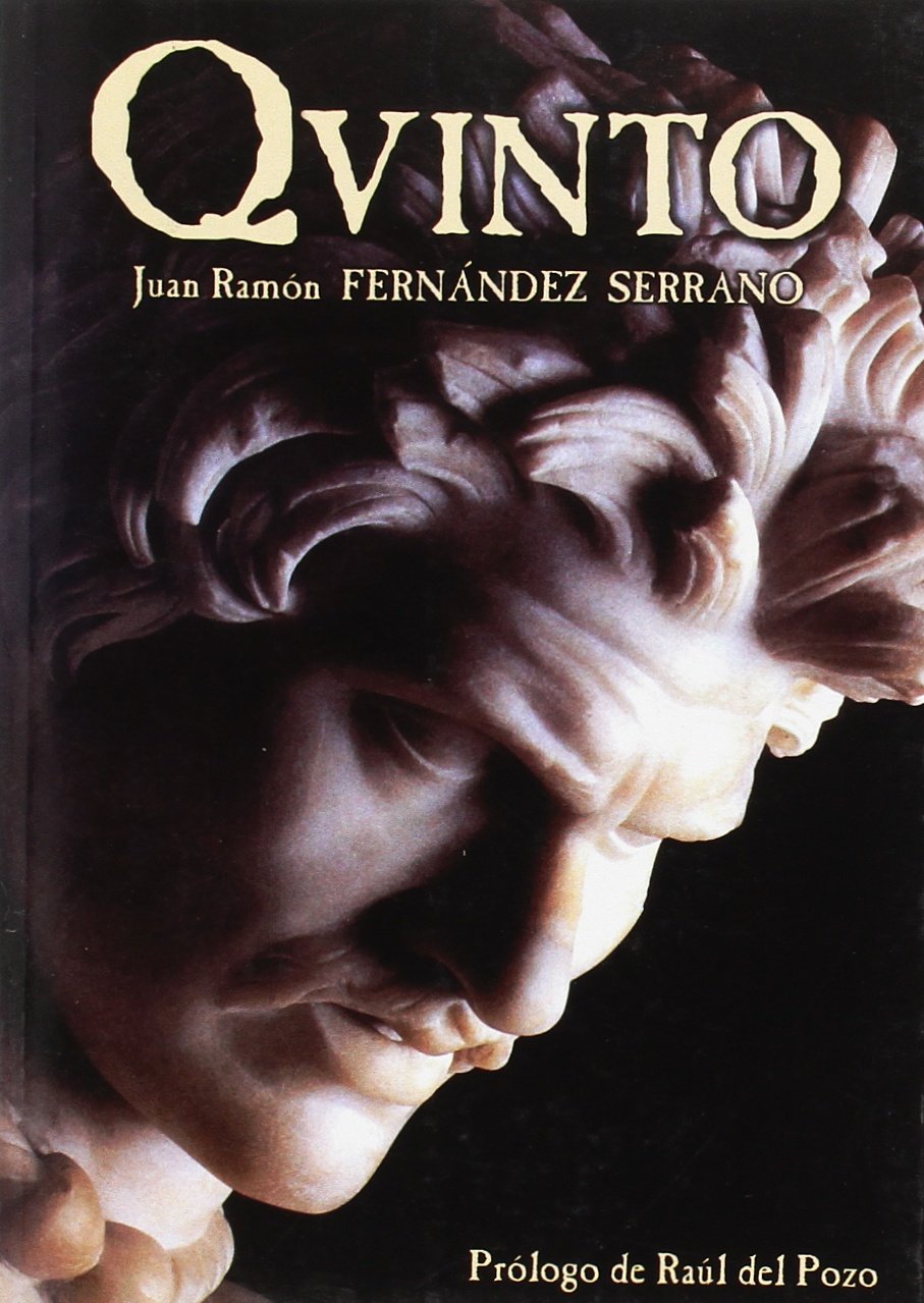 Amazon.com: Quinto: 9788495963093: Juan Antonio Fernández Serrano: Books