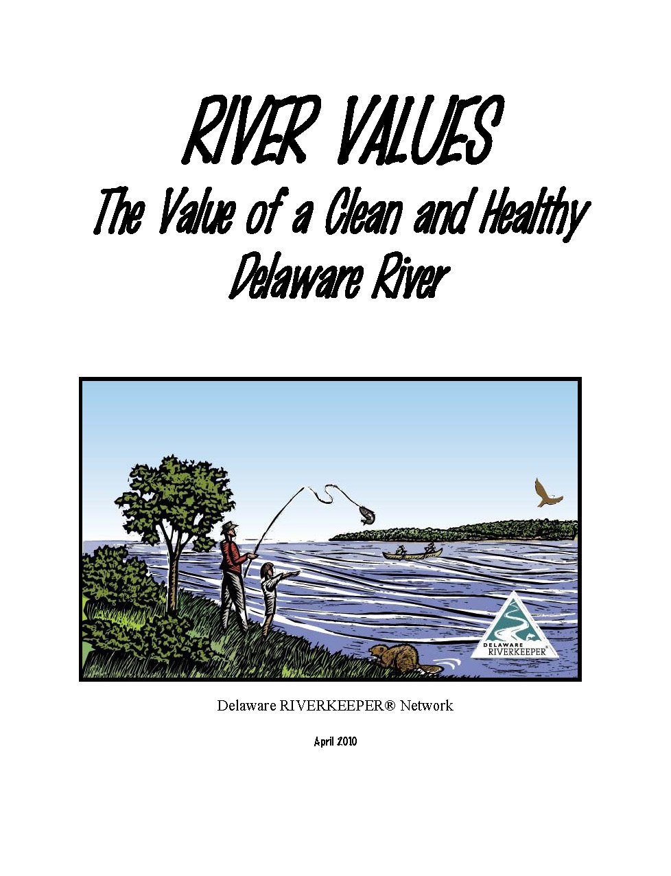 River Values : The Value of a Clean and Healthy Delaware River ...