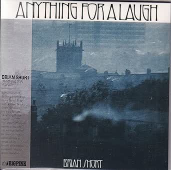 Amazon.co.jp: CD Brian Short/Anything For A Laugh : Computers