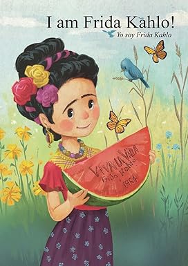 Amazon.com: I am Frida Kahlo: 9798872046103: Alvarado, Bea: Books