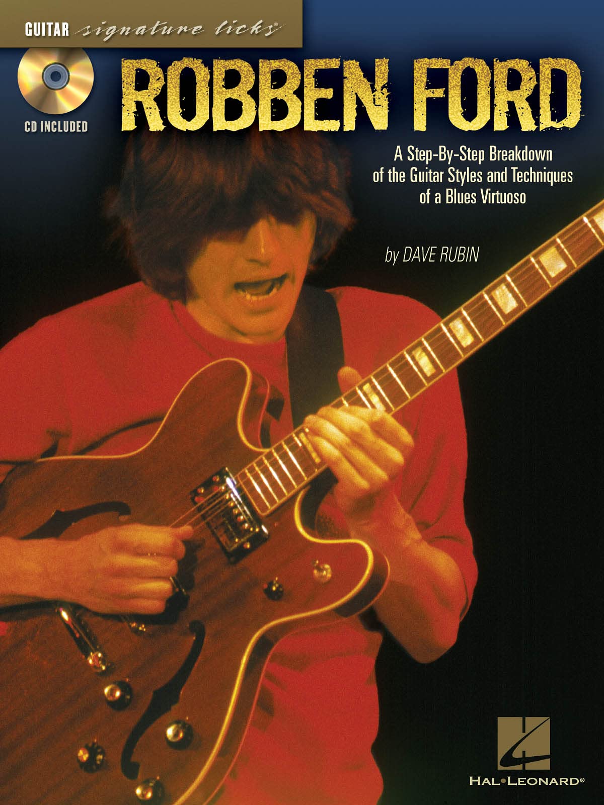 Amazon.com: Robben Ford (Guitar Signature Licks): 9781423401759: Rubin ...