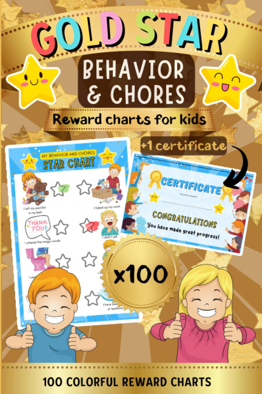 Gold star behavior and chores reward charts for kids at home: 100 ...
