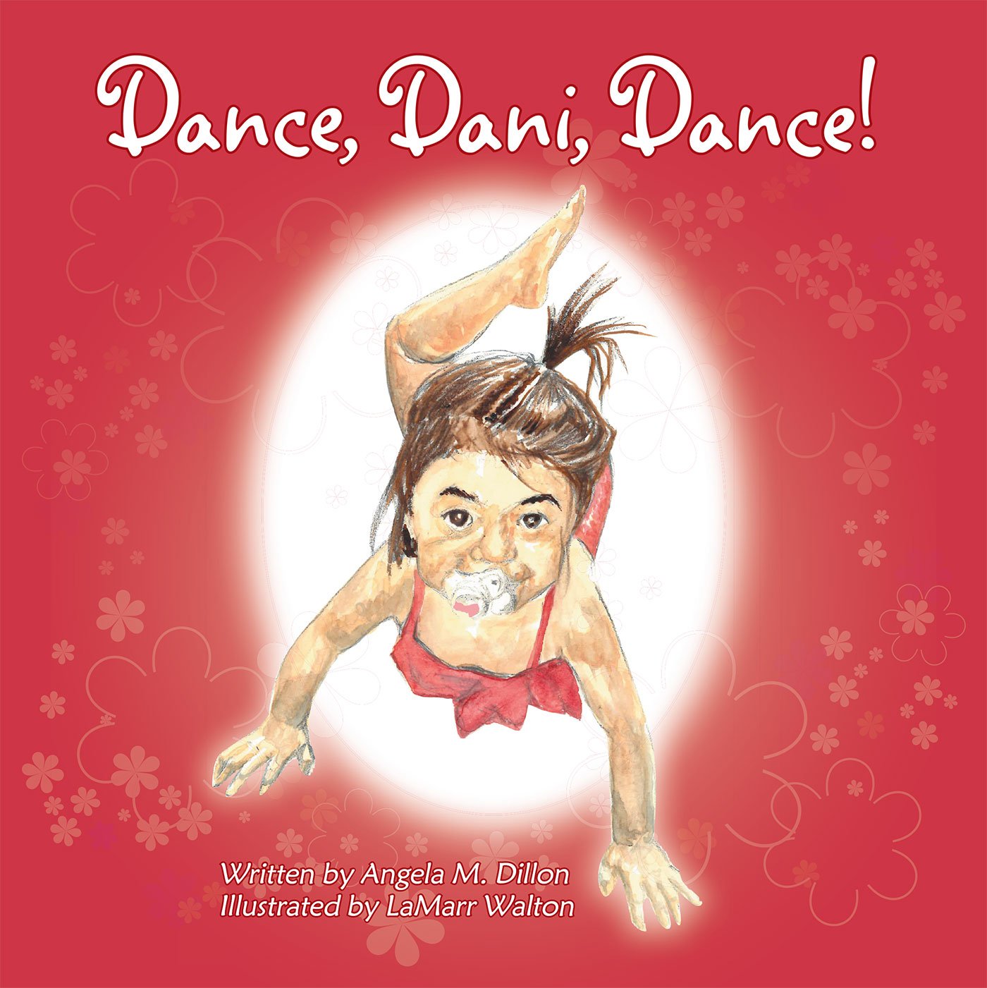 Dance, Dani, Dance! - Kindle edition by Dillon, Angela M., Walton ...