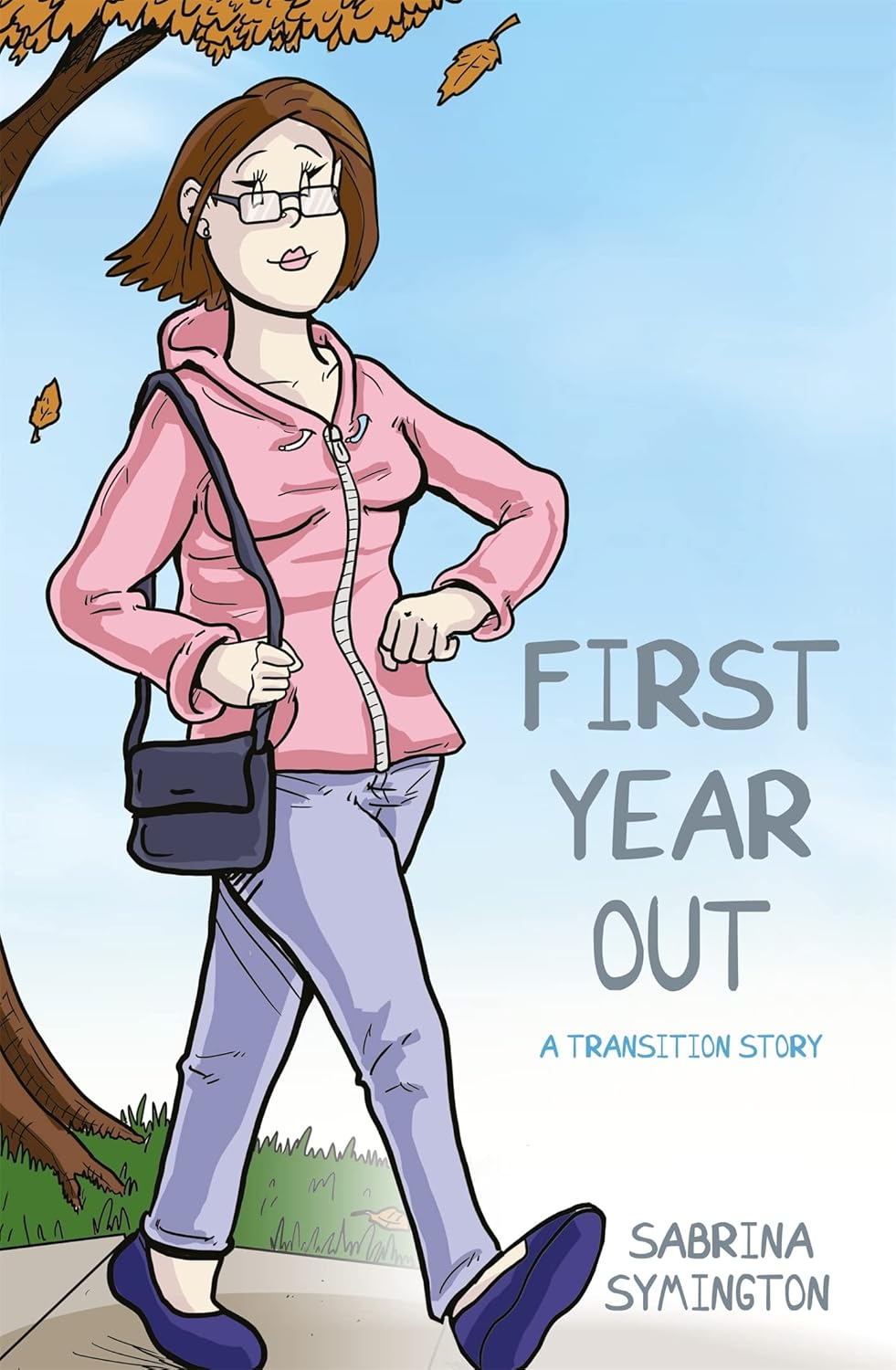 Amazon.com: First Year Out: A Transition Story: 9781785922589 ...