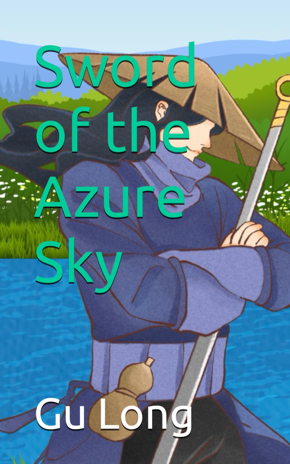 Amazon.com: Sword of the Azure Sky: 9798868488153: Gu, Long, Chen ...