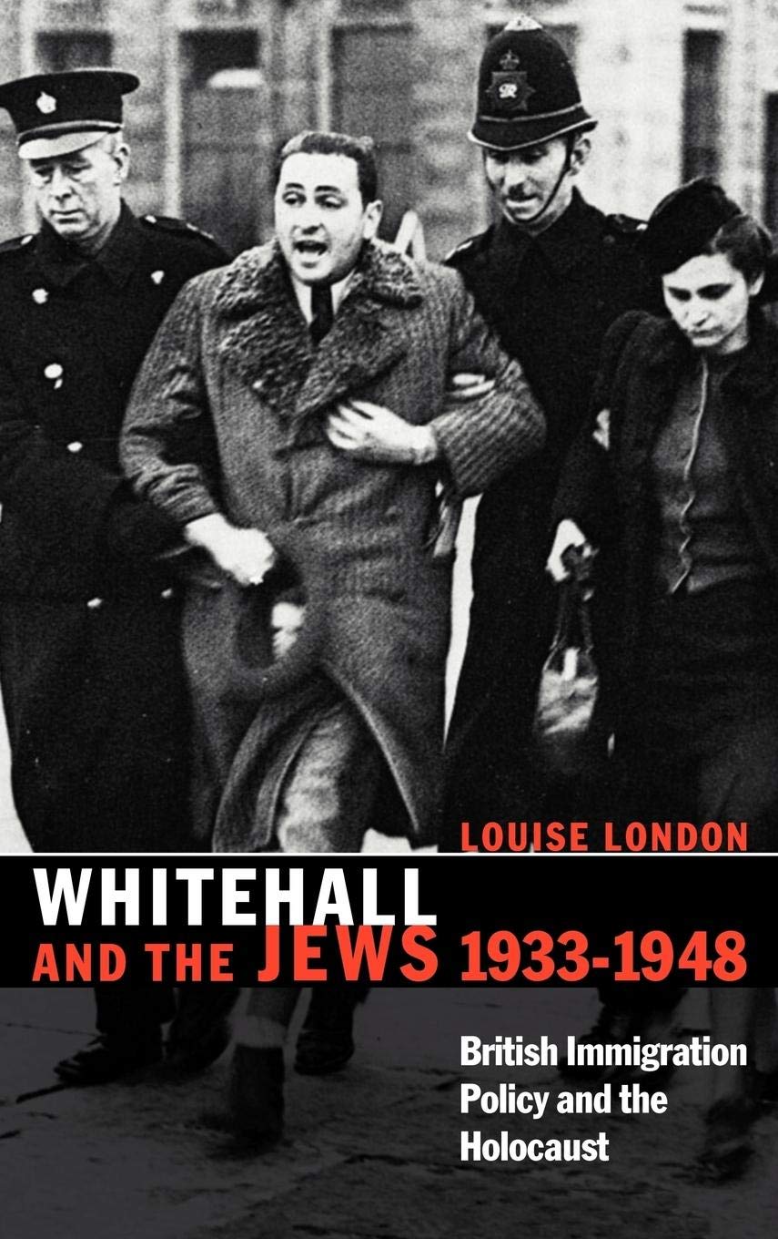 Amazon | Whitehall and the Jews, 1933–1948: British Immigration Policy ...