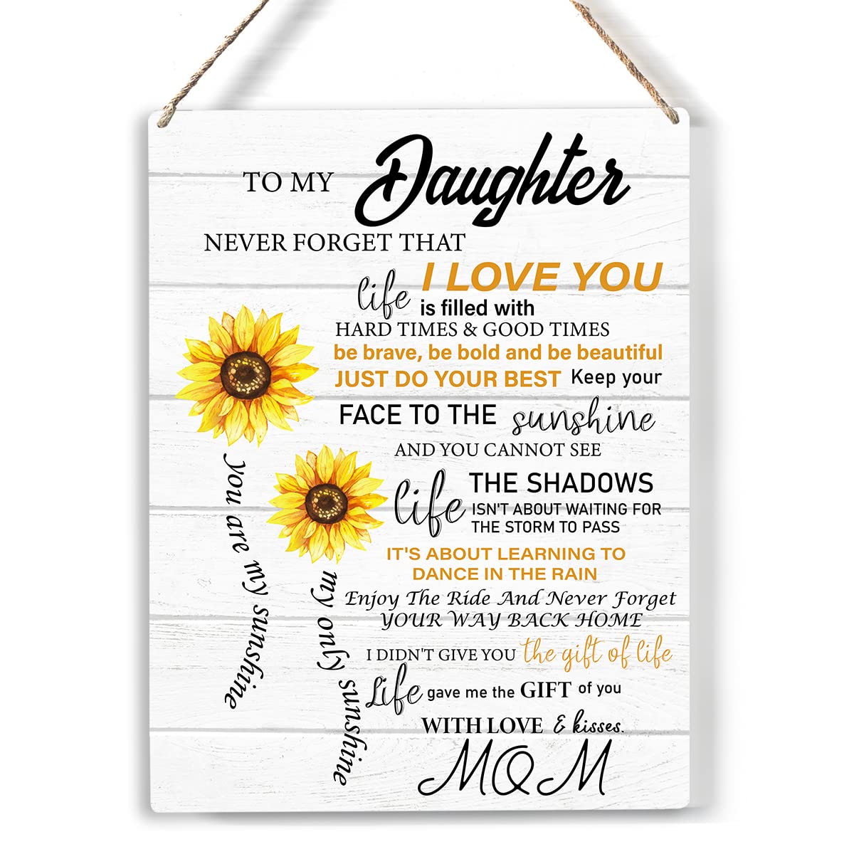 Rustic to My Daughter Never Forget That Wood Sign Daughter Sunflowers ...