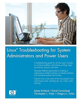 Linux Troubleshooting for System Administrators and Power Users ...
