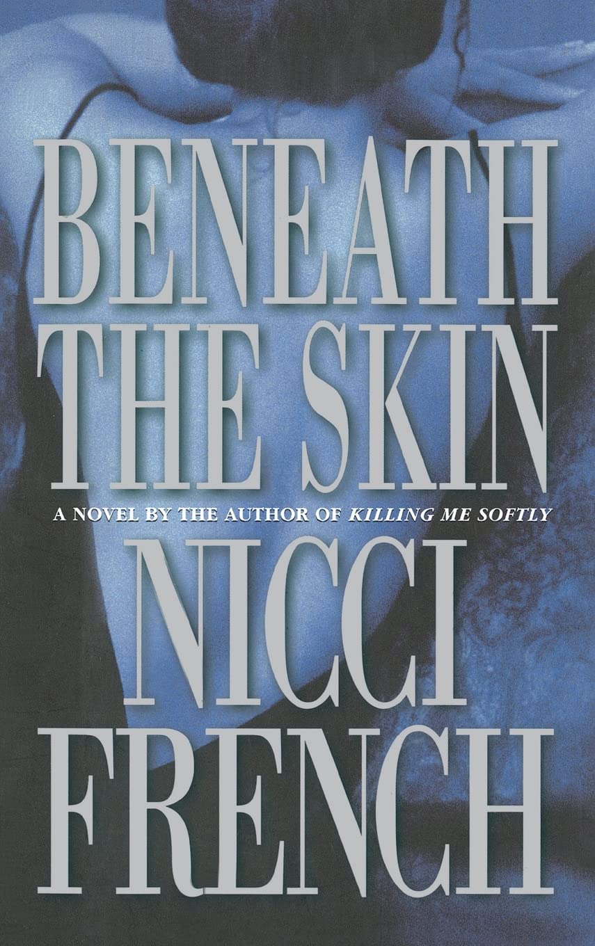 Amazon.com: Beneath the Skin: 9780892967261: French, Nicci: Books