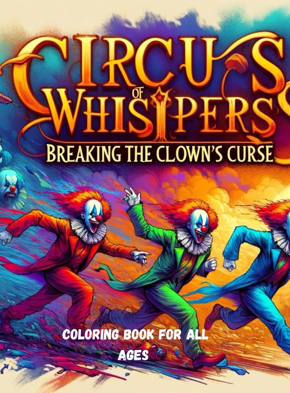 Amazon.com: Circus of Whispers Breaking The clown's curse: Book for ...