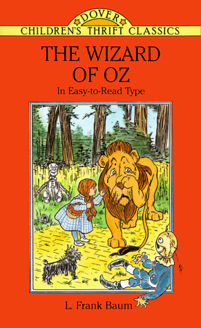 The Wizard of Oz (Abridged) (Dover Children's Thrift Classics): Baum, L ...