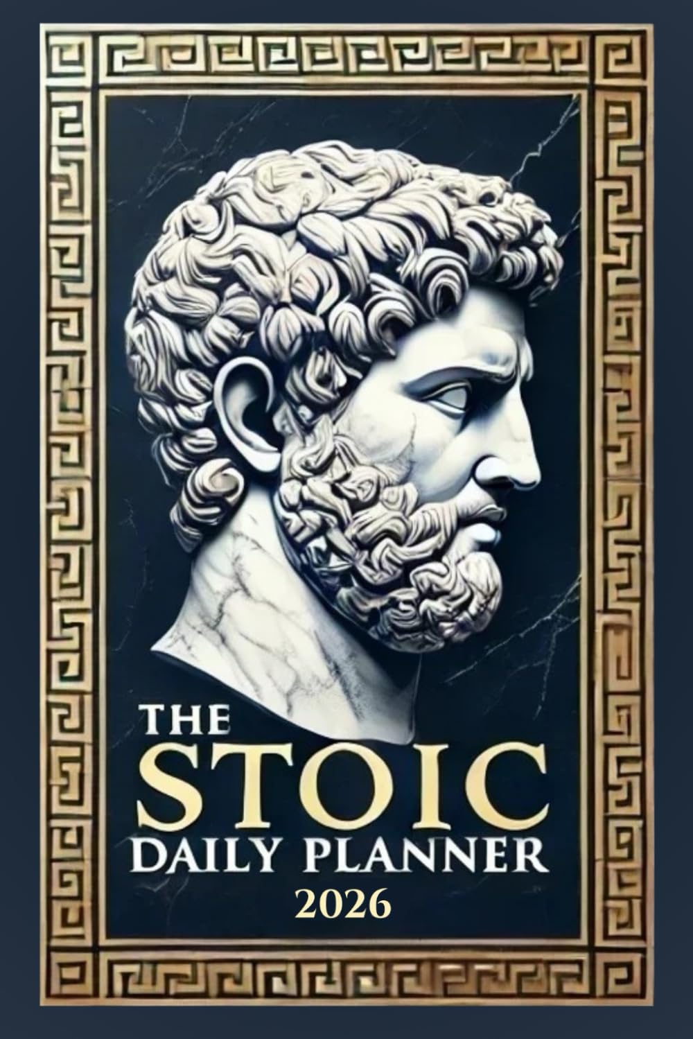 The Stoic Daily Planner 2026: A Year of Stoic Quotes, Daily Reflection ...