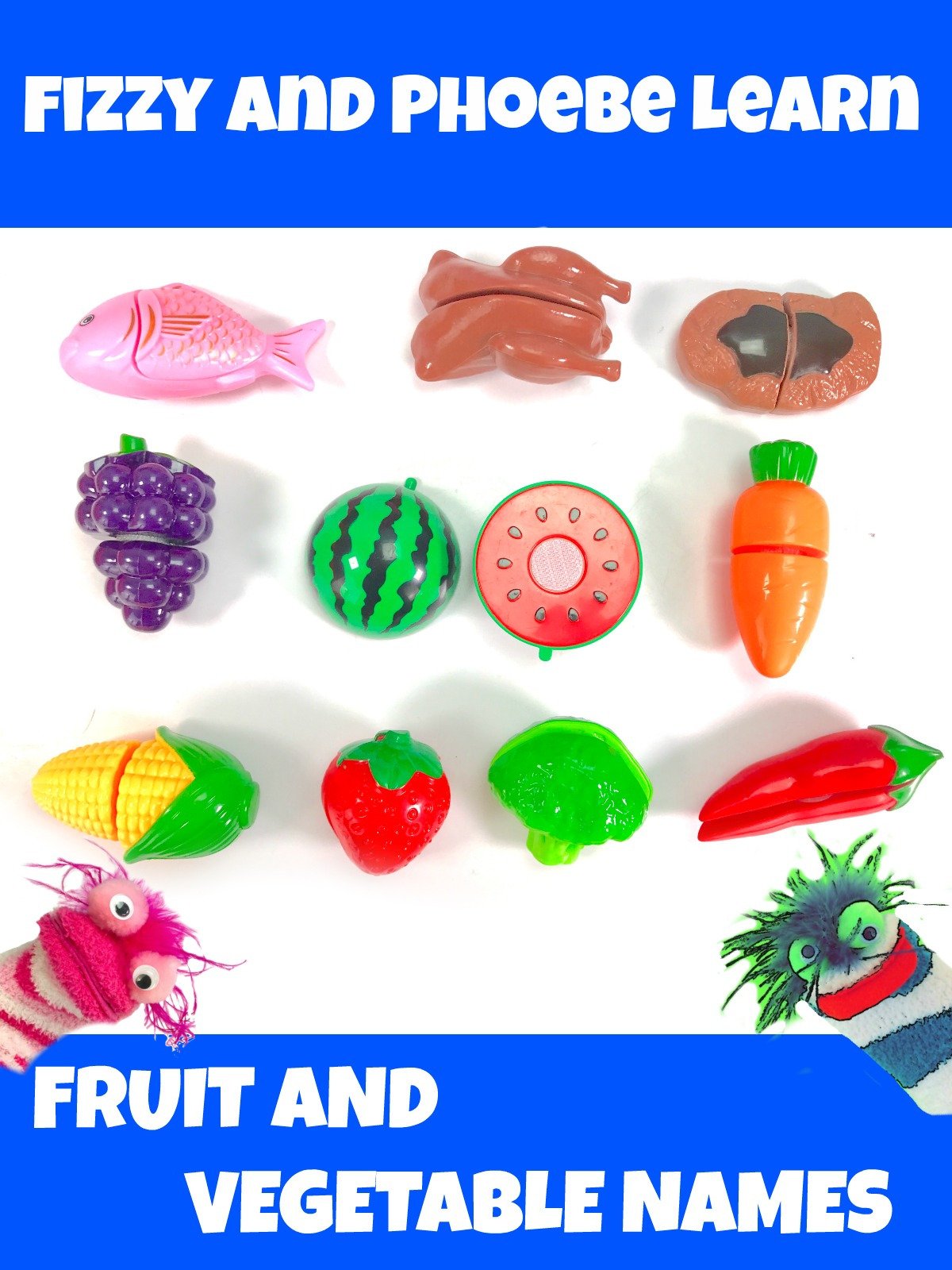 Watch Fizzy and Phoebe Learn Fruit and Vegetable Names | Prime Video