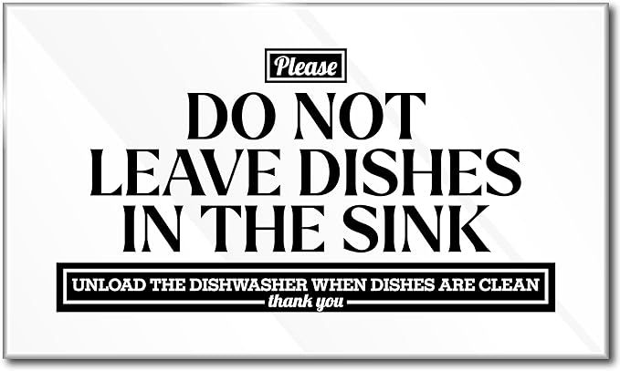 Amazon.com: Acrylic Do Not Leave Dishes in Sink Sign, 6x3.5 No Dishes ...