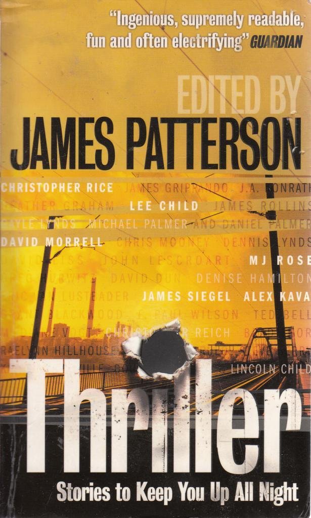 Thriller: James (Editor) Patterson: 9780778301585: Amazon.com: Books