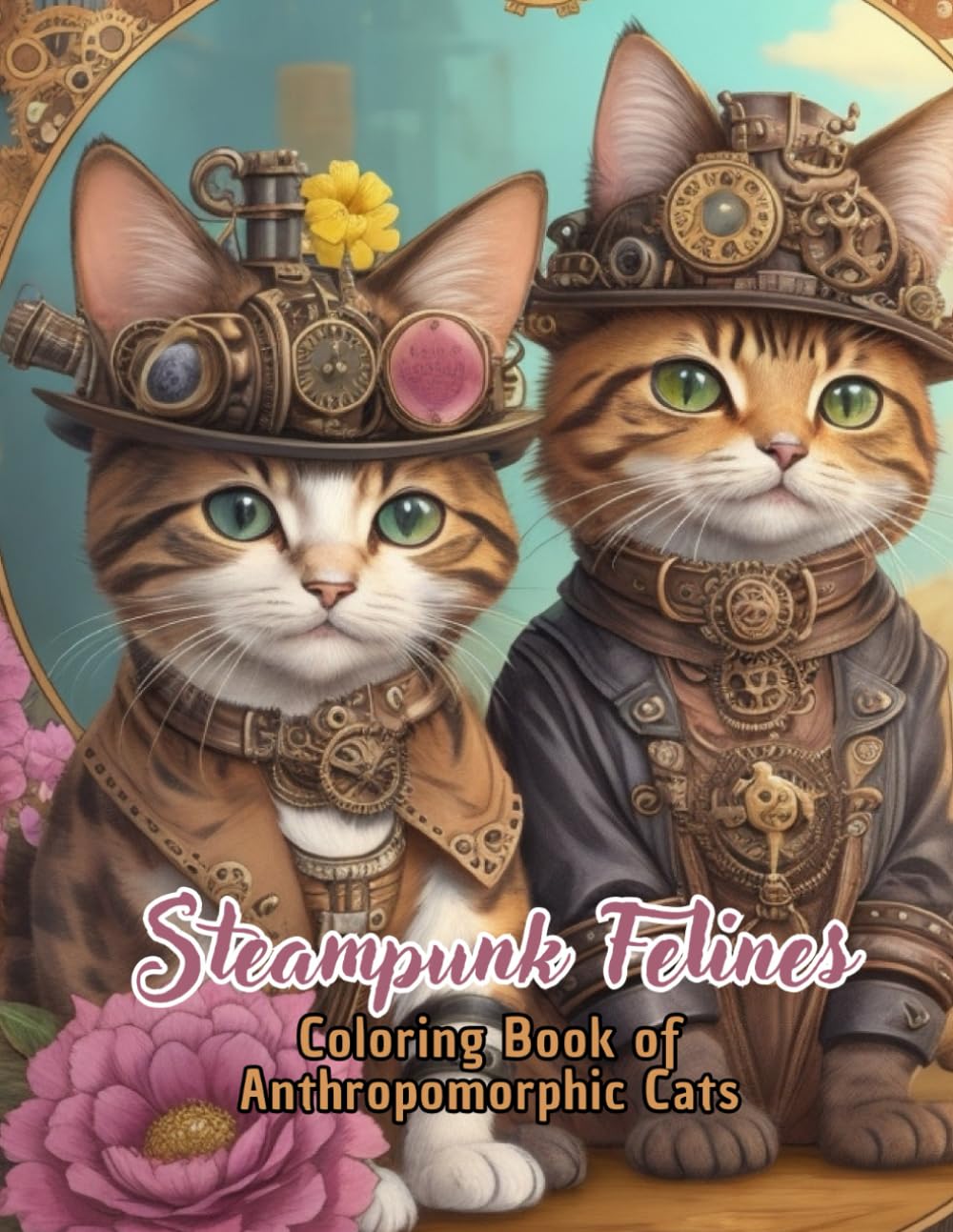 Amazon.com: Steampunk Felines: A Whimsical Coloring Book of ...